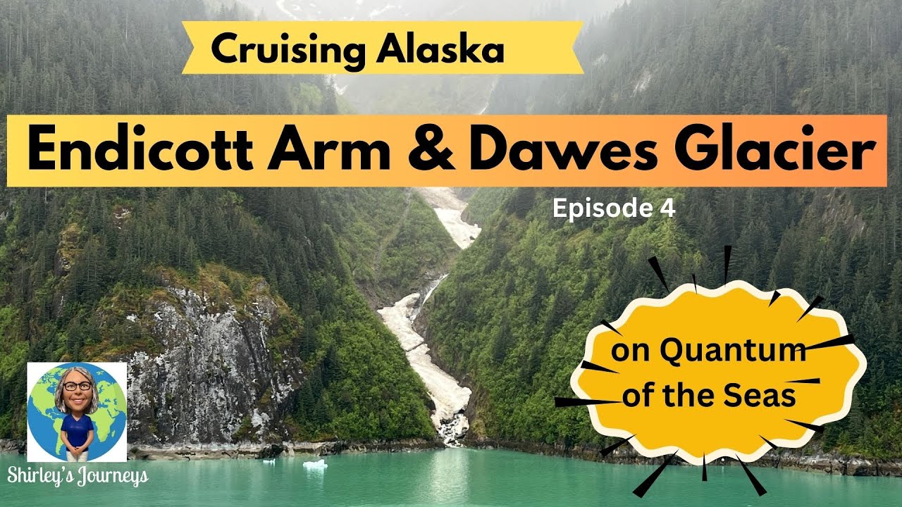 Endicott Arm & Dawes Glacier - Scenic Sailing - Don't Sleep Through It ...