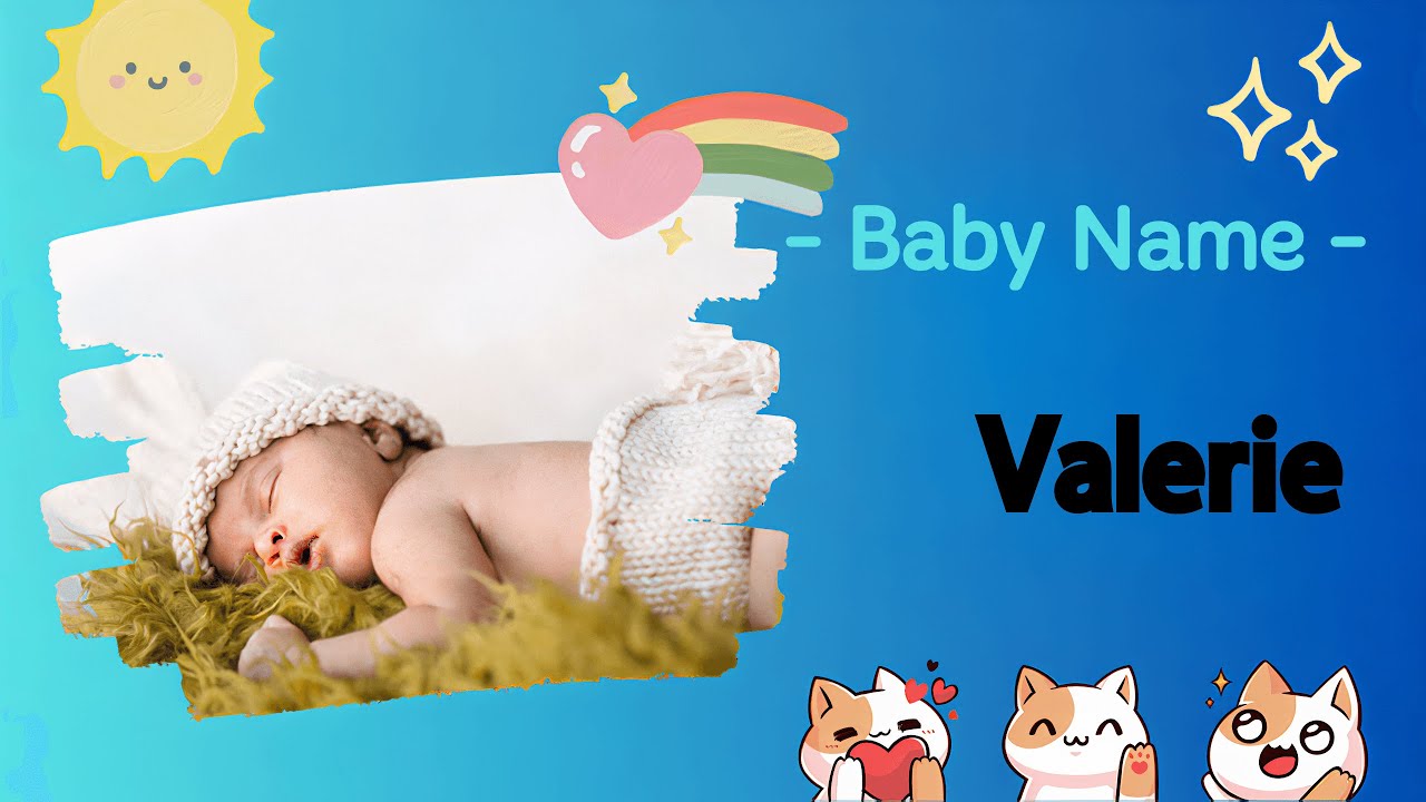 VALERIE | Valerie name meaning | Girl Name Meaning | Healthy, strong ...