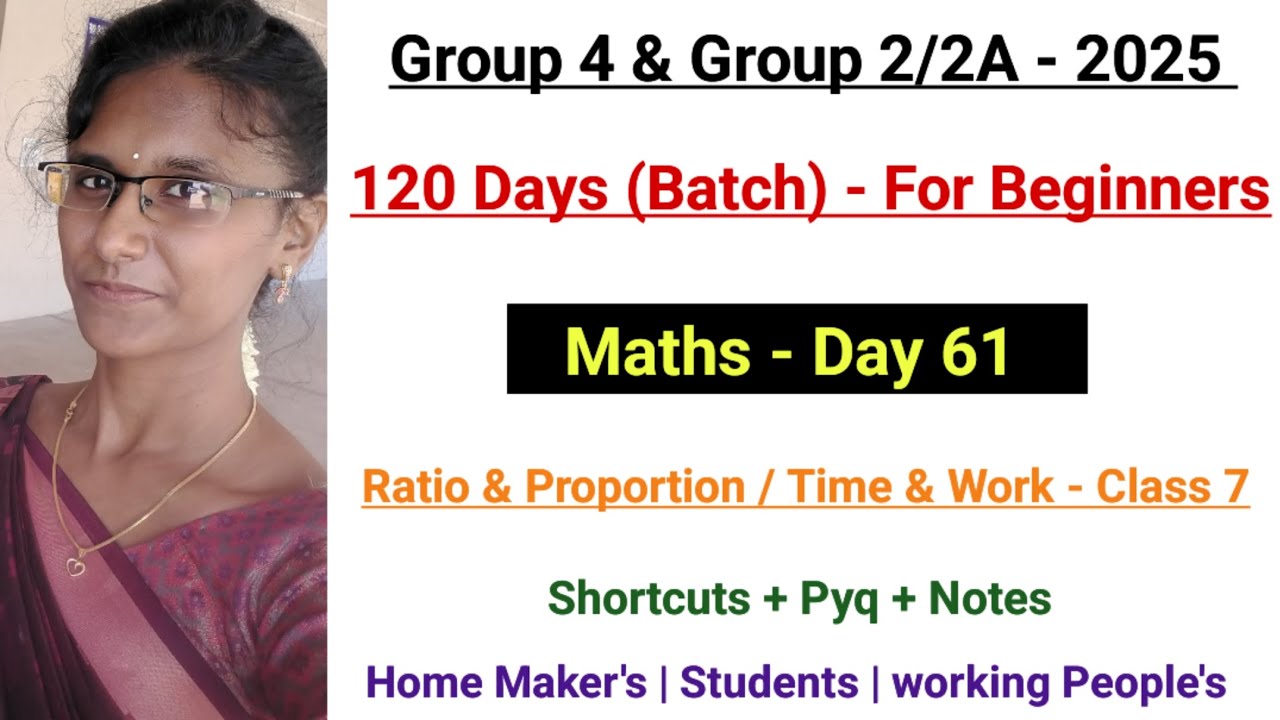 Group 4 & Group 2/2A -2025 |Day - 61 | Ratio& Proportion /Time & Work (Class 7 ...