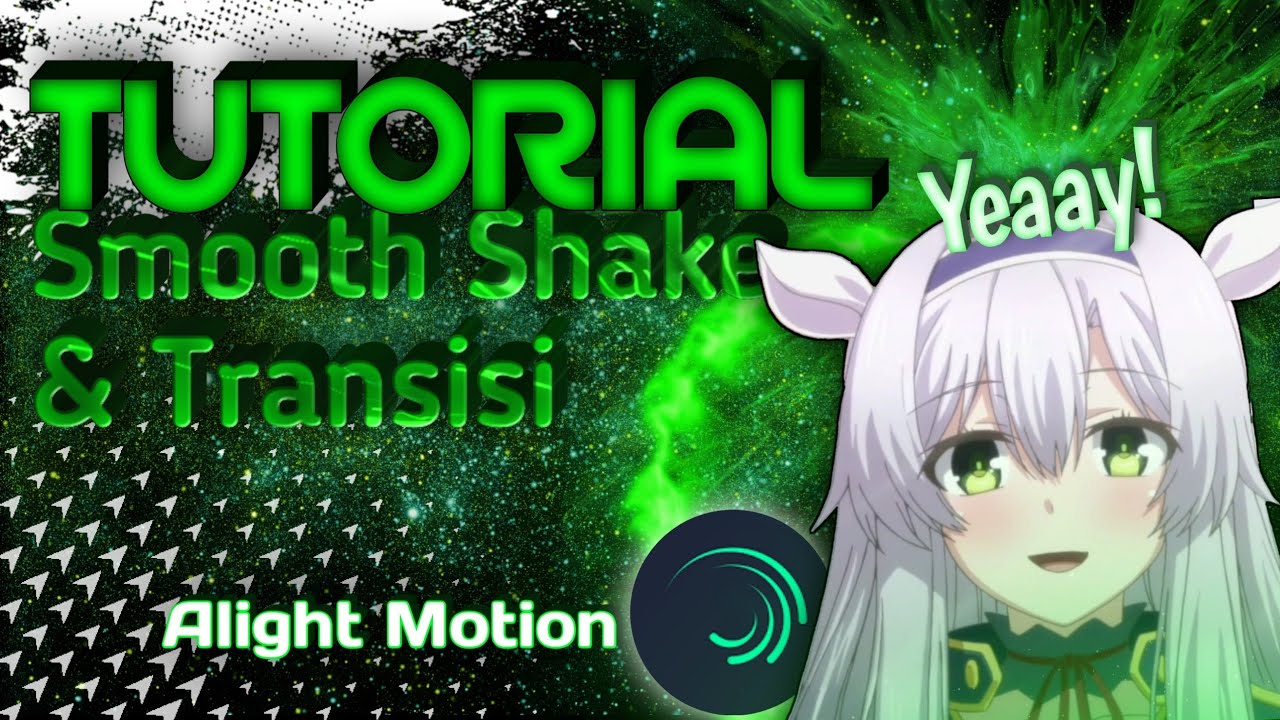 Smooth Shake & transition, Simple tutorial, Alight Motion - YouTube