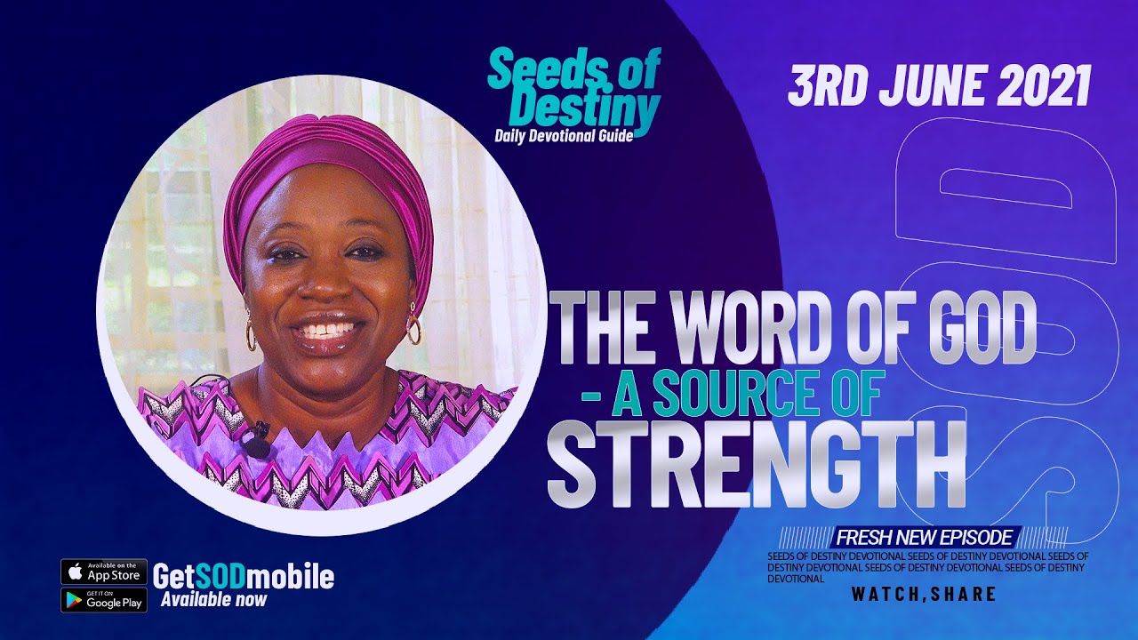 SEEDS OF DESTINY – THURSDAY JUNE 3, 2021 - YouTube