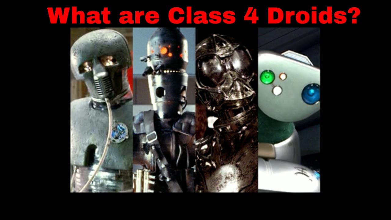 What are Class 4 Droids in the Star Wars Universe? Star Wars Sunday ...