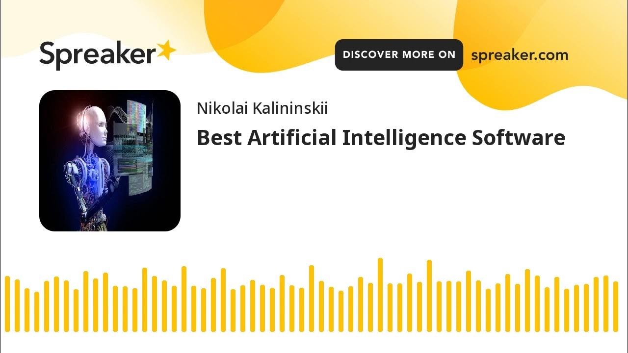 Best Artificial Intelligence Software (made with Spreaker) - YouTube