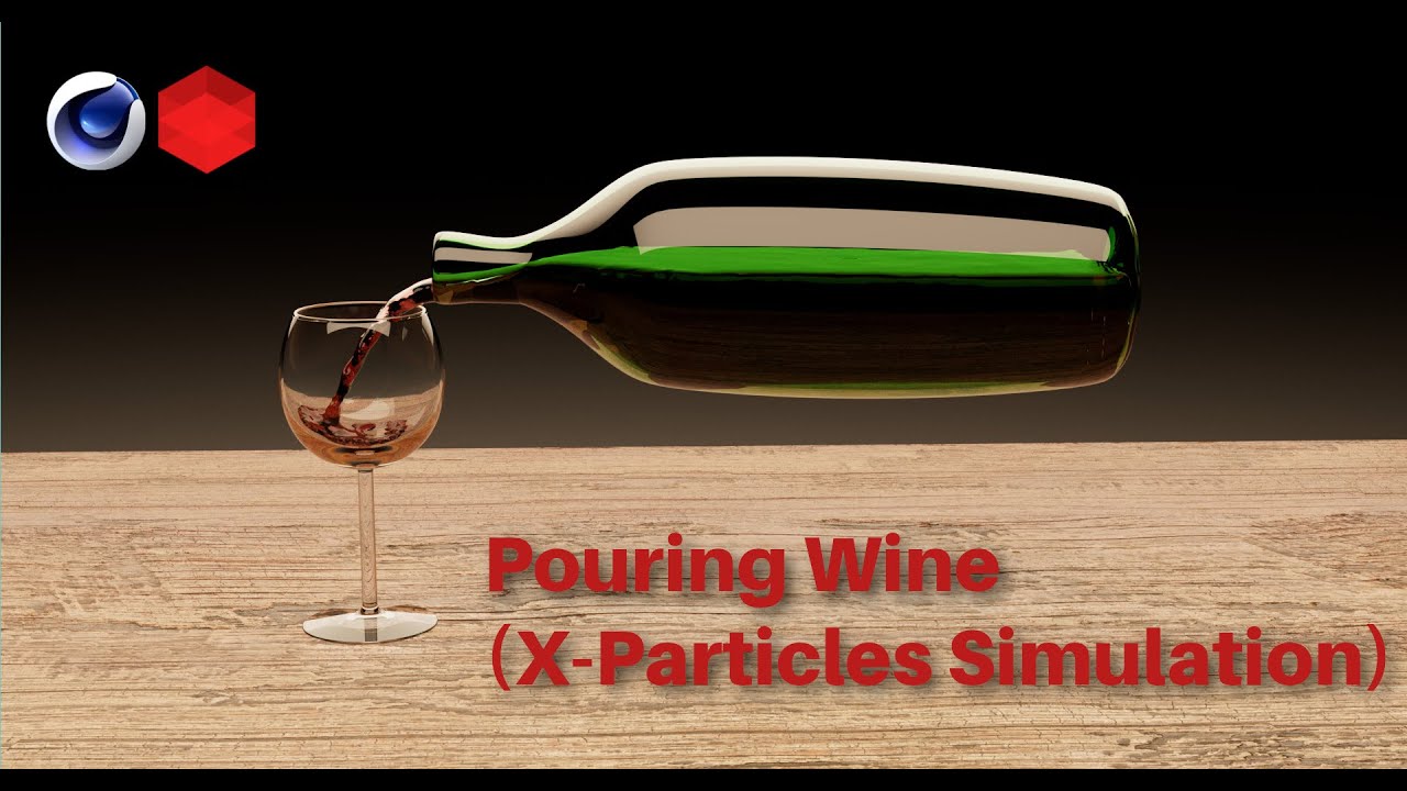 C4DRS4U: Pouring Wine | X-Particles Fluid Sim | Redshift Render, 4K ...