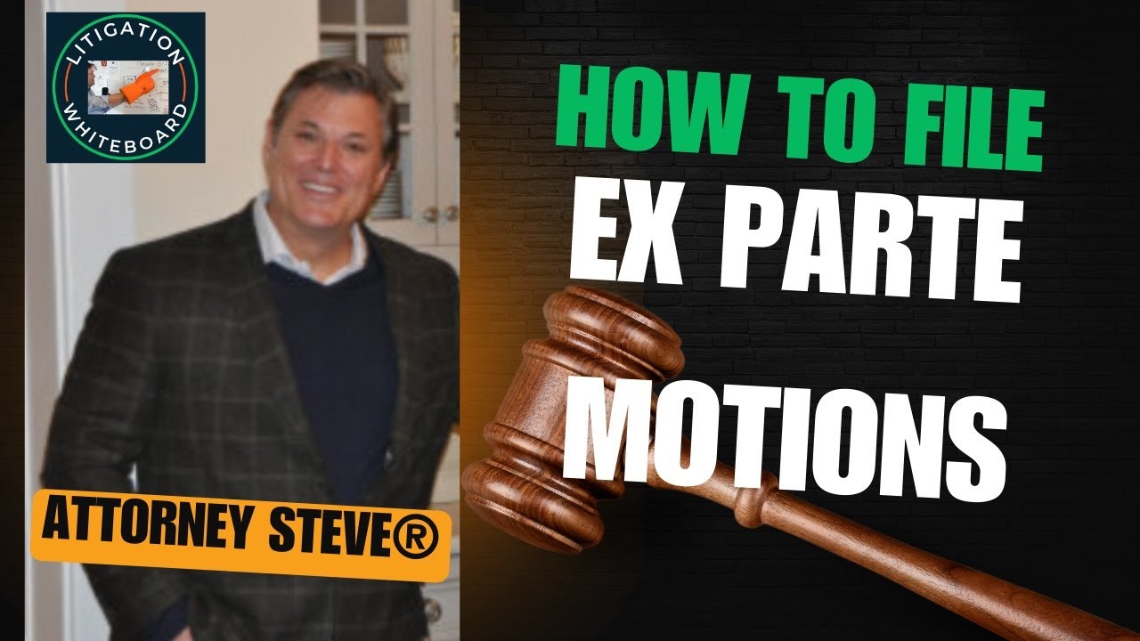 How To File An Emergency Ex Parte Motion With Attorney Steve YouTube how-to-file-an-emergency-ex-parte-motion-with-attorney-steve-youtube