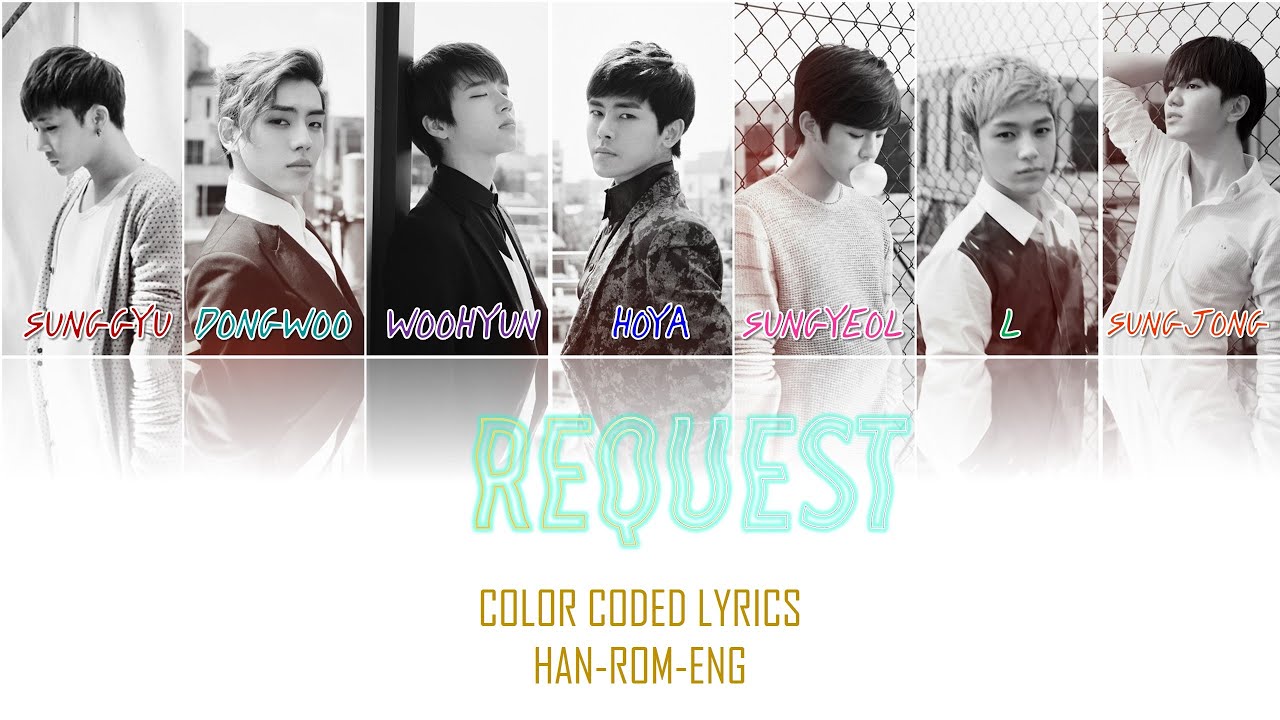 INFINITE-REQUEST COLOR-CODED LYRICS HAN-ROM-ENG - YouTube