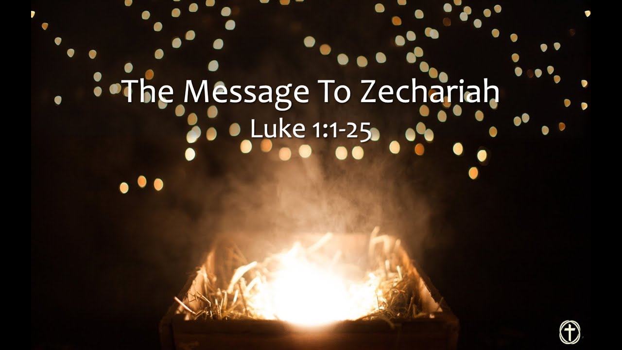 The Message To Zechariah - YouTube