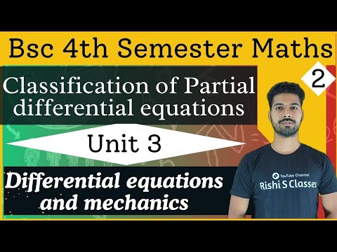 Classification of partial differential equations|Bsc 4th semester ...