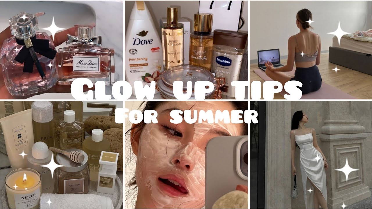 Glow up tips for summer ️🌿 | start your glow up journey🩷 - YouTube