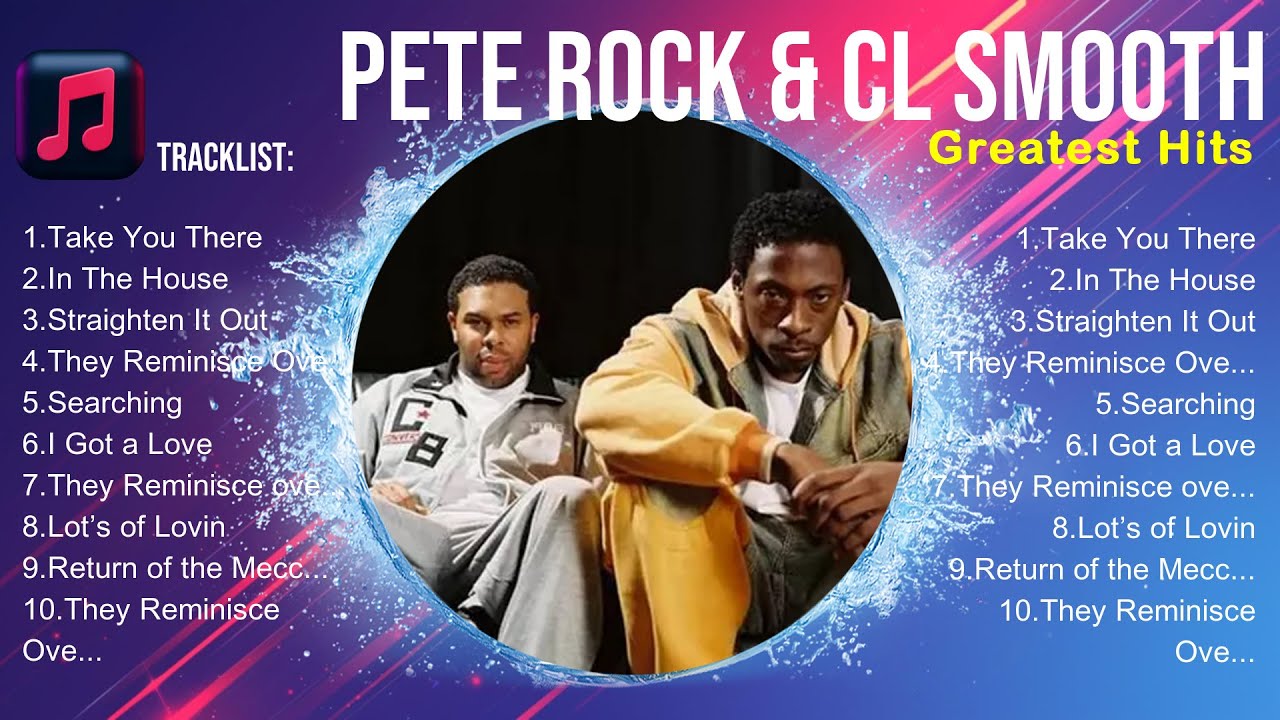 Pete Rock & CL Smooth MIX ~ Hits 2024 ~ Pete Rock & CL Smooth Rap Songs ...