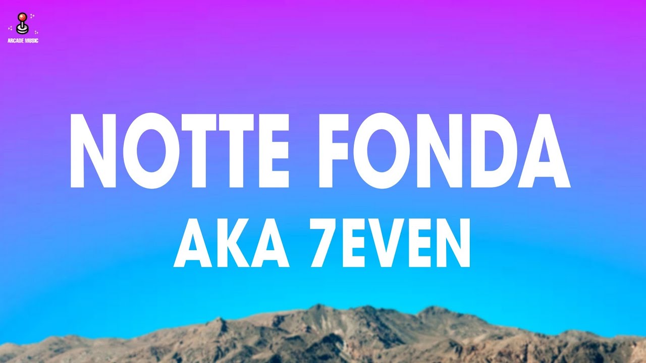 Aka 7even - Notte Fonda Chords - Chordify