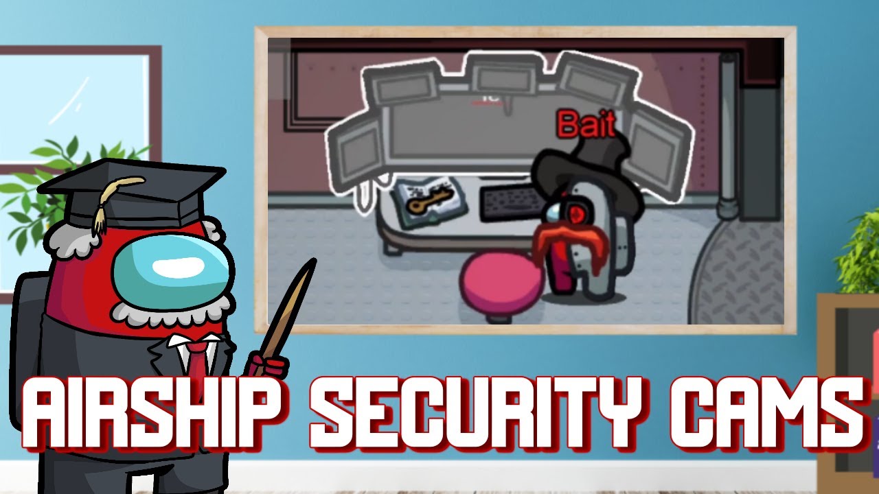 Among Us Airship - Guide to Security Cams - YouTube