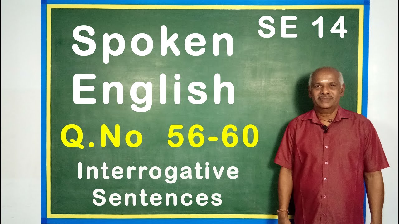 Spoken English Interrogative Sentences Exercise 51 55 Easy Way To spoken-english-interrogative-sentences-exercise-51-55-easy-way-to