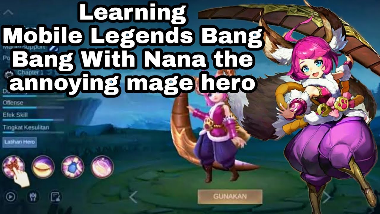 Learning MLBB With Nana the annoying mage | Learning Nana | Mobile ...