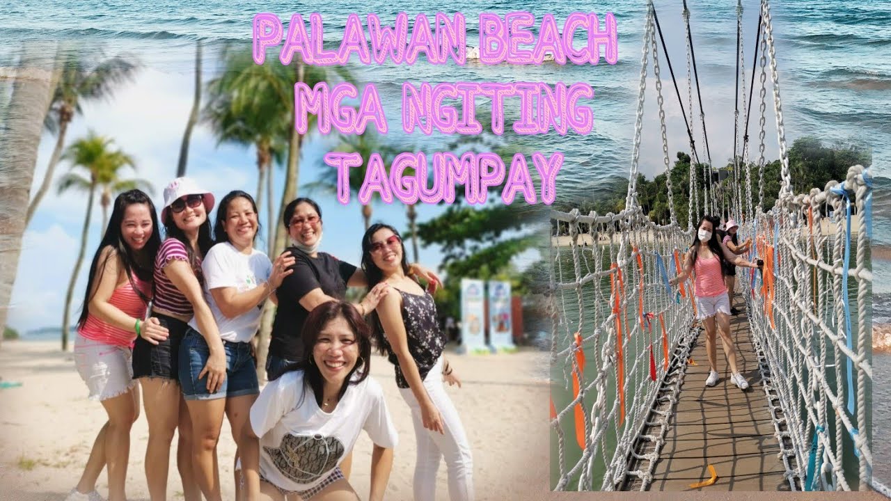 PALAWAN BEACH Part 2 mga NGITING tagumpay / friends - YouTube