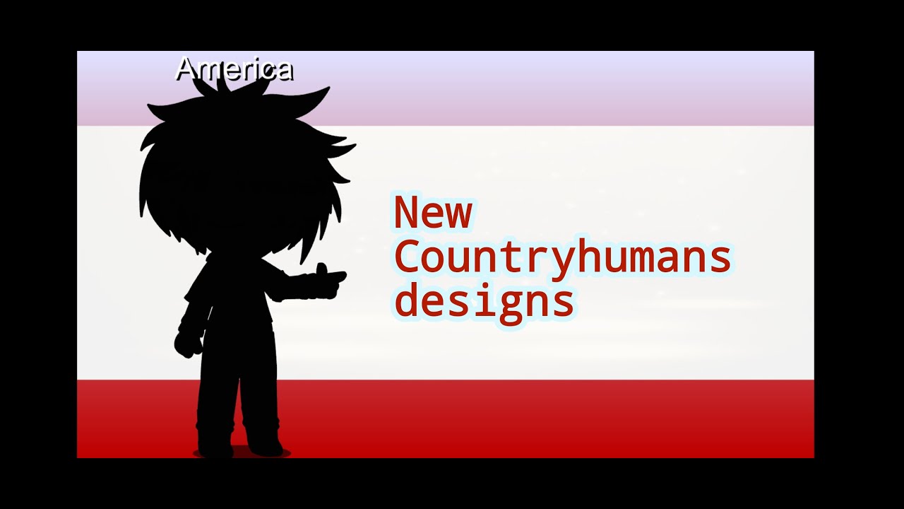 New Countryhumans designs - YouTube