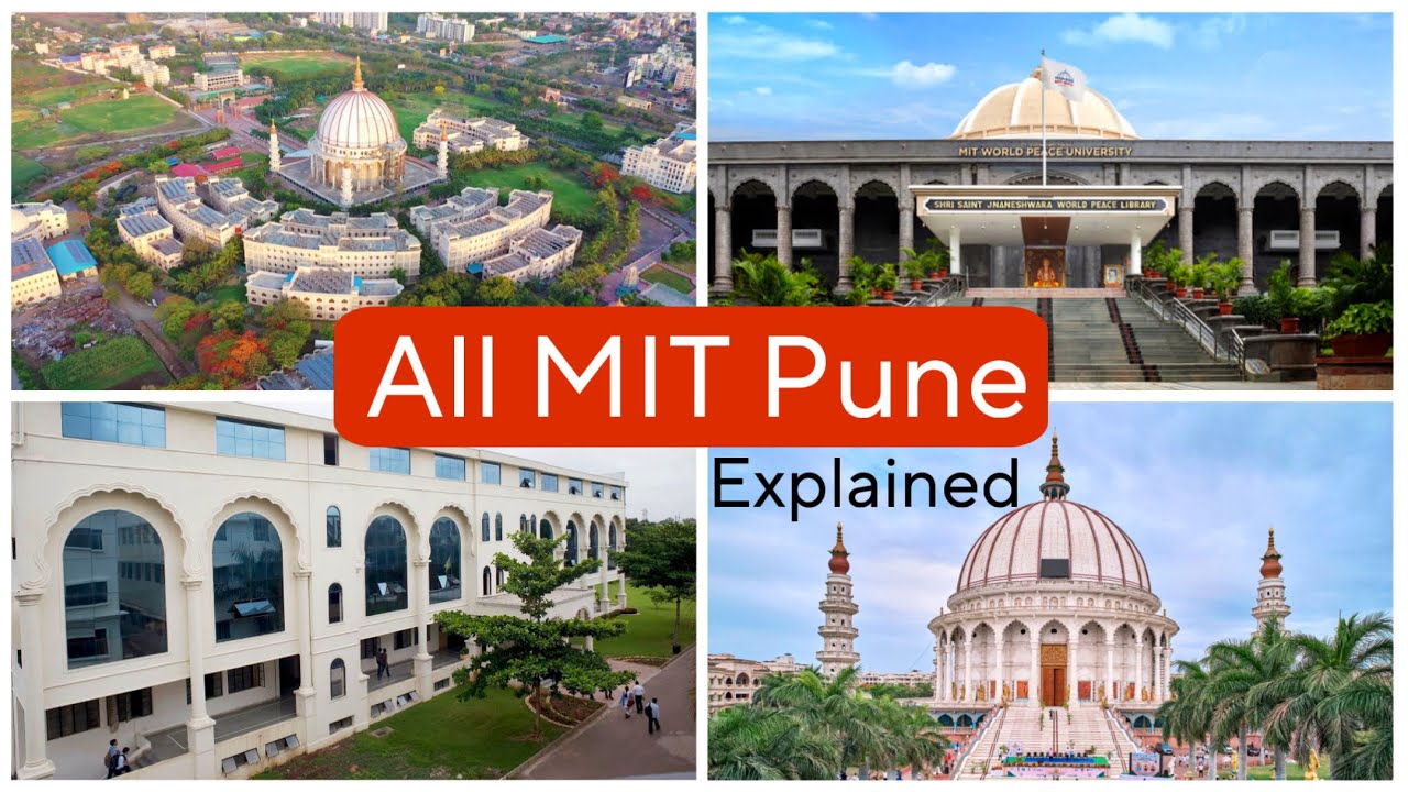 MIT Pune - ALL 3 MIT Colleges in Pune Explained #mitwpu #mitadt - YouTube