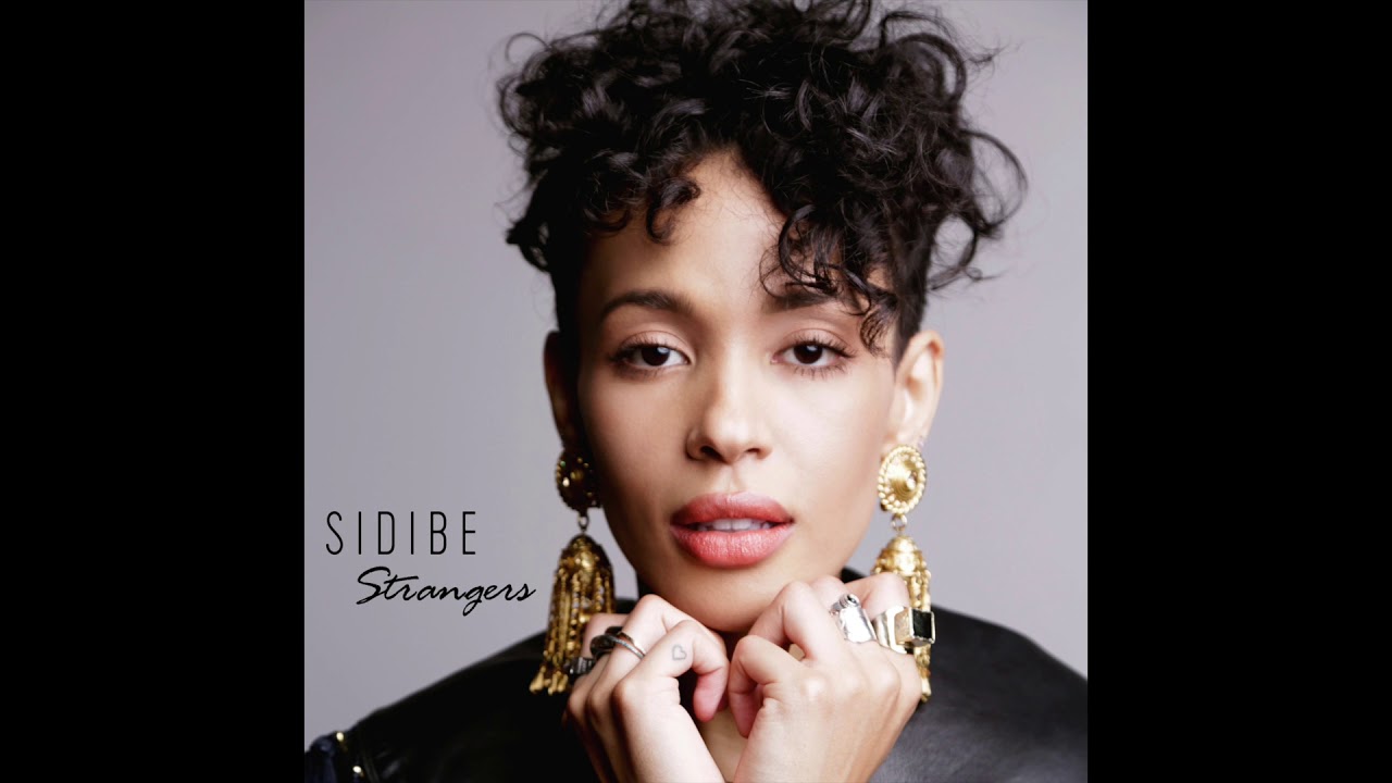 SIDIBE - Strangers (Audio) - YouTube