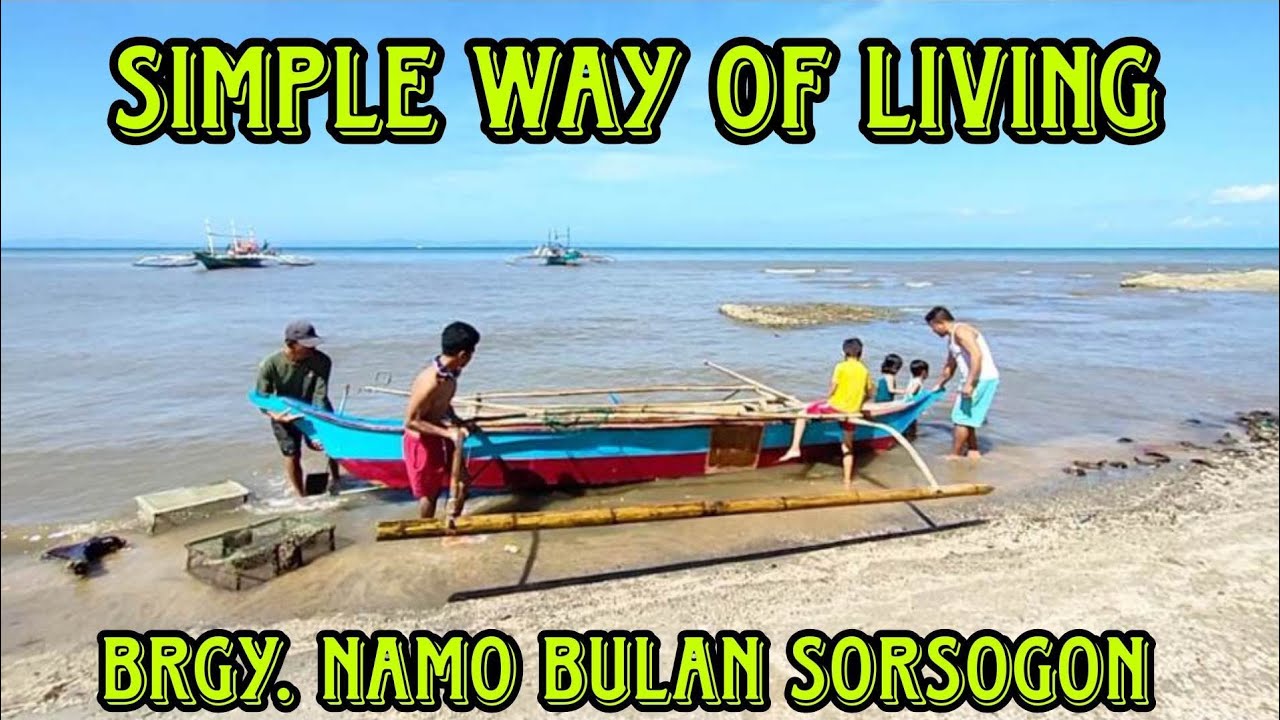 SIMPLE LIFE IN THE PROVINCE.. QUICK TOUR @ BRGY. NAMO BULAN SORSOGON. PHILIPPINES - YouTube