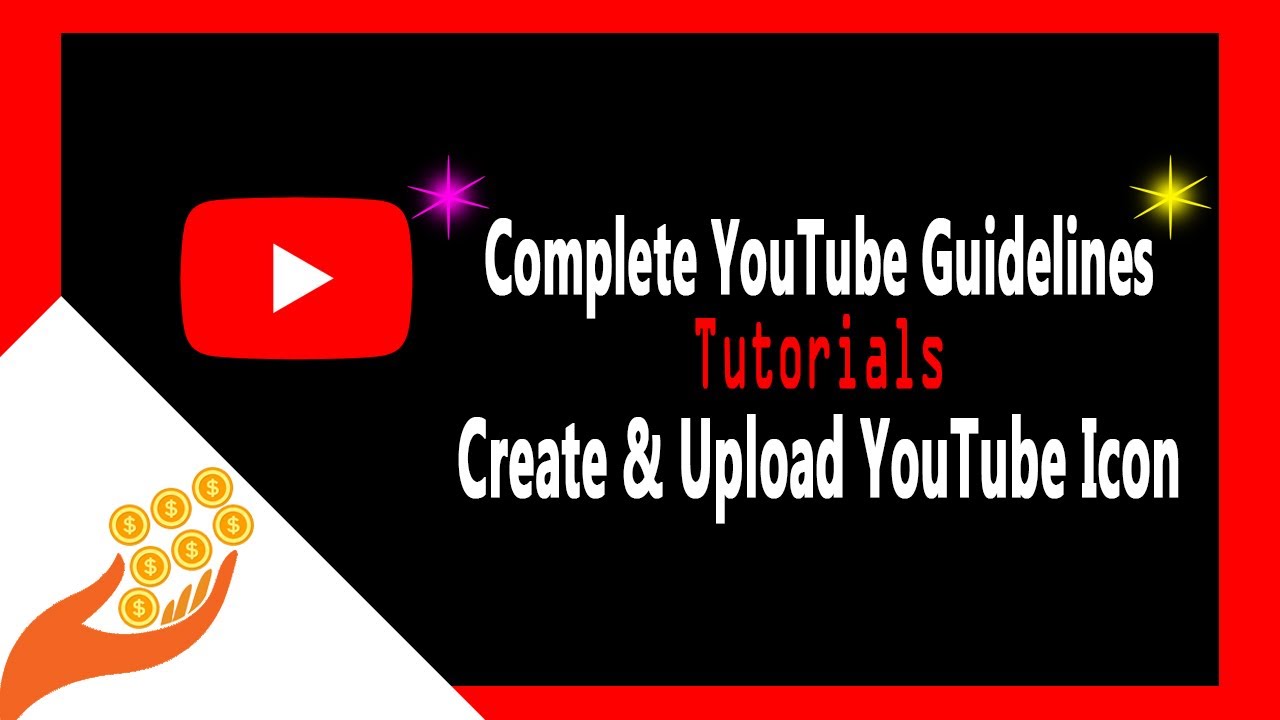 Complete YouTube Guidelines । How to create a YouTube Channel Icon ।🏆 ...