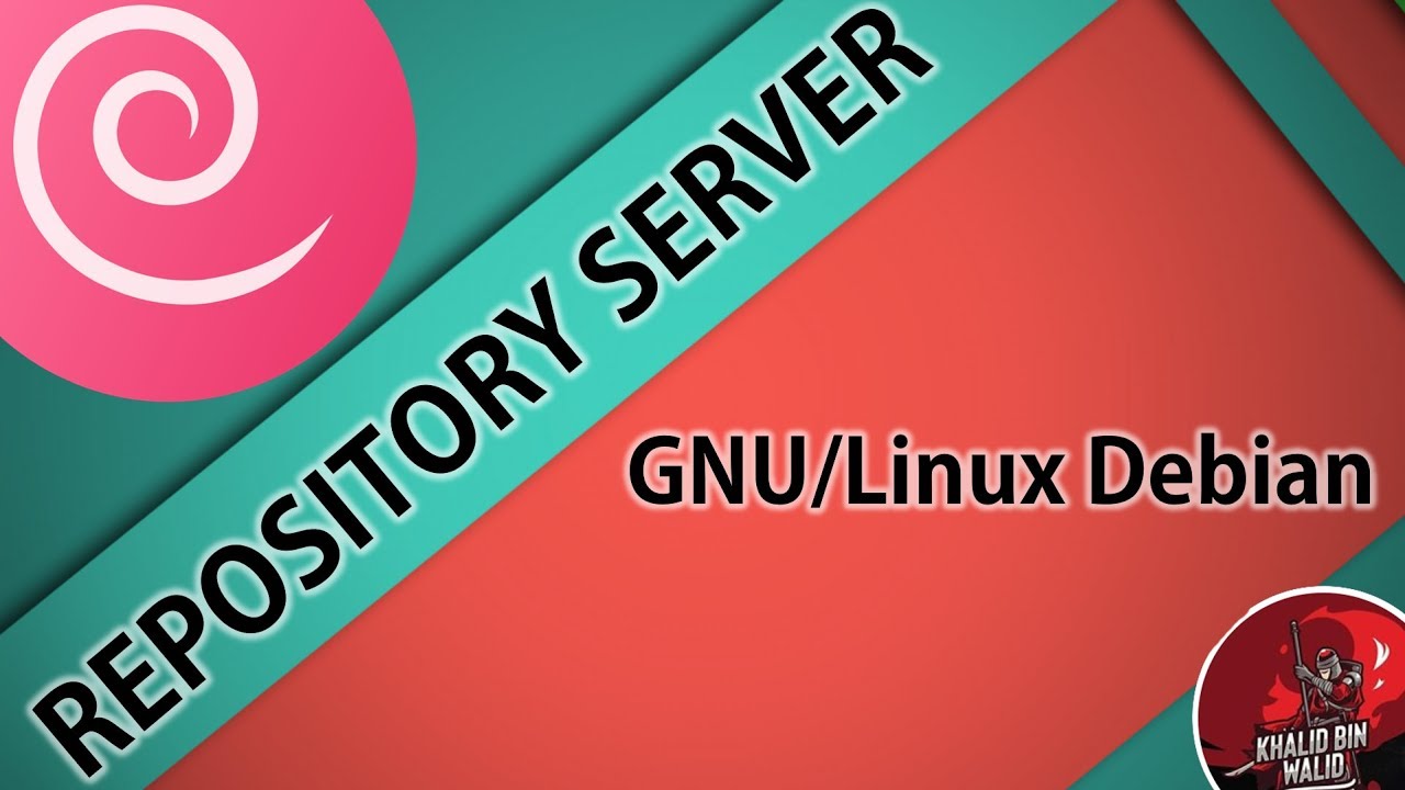 Cara Mudah Membangun Repository Server Gnulinux Debian Youtube