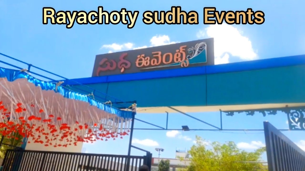 Sudha Events Function Hall In Rayachoty Besides Abhi Function Hall sudha-events-function-hall-in-rayachoty-besides-abhi-function-hall