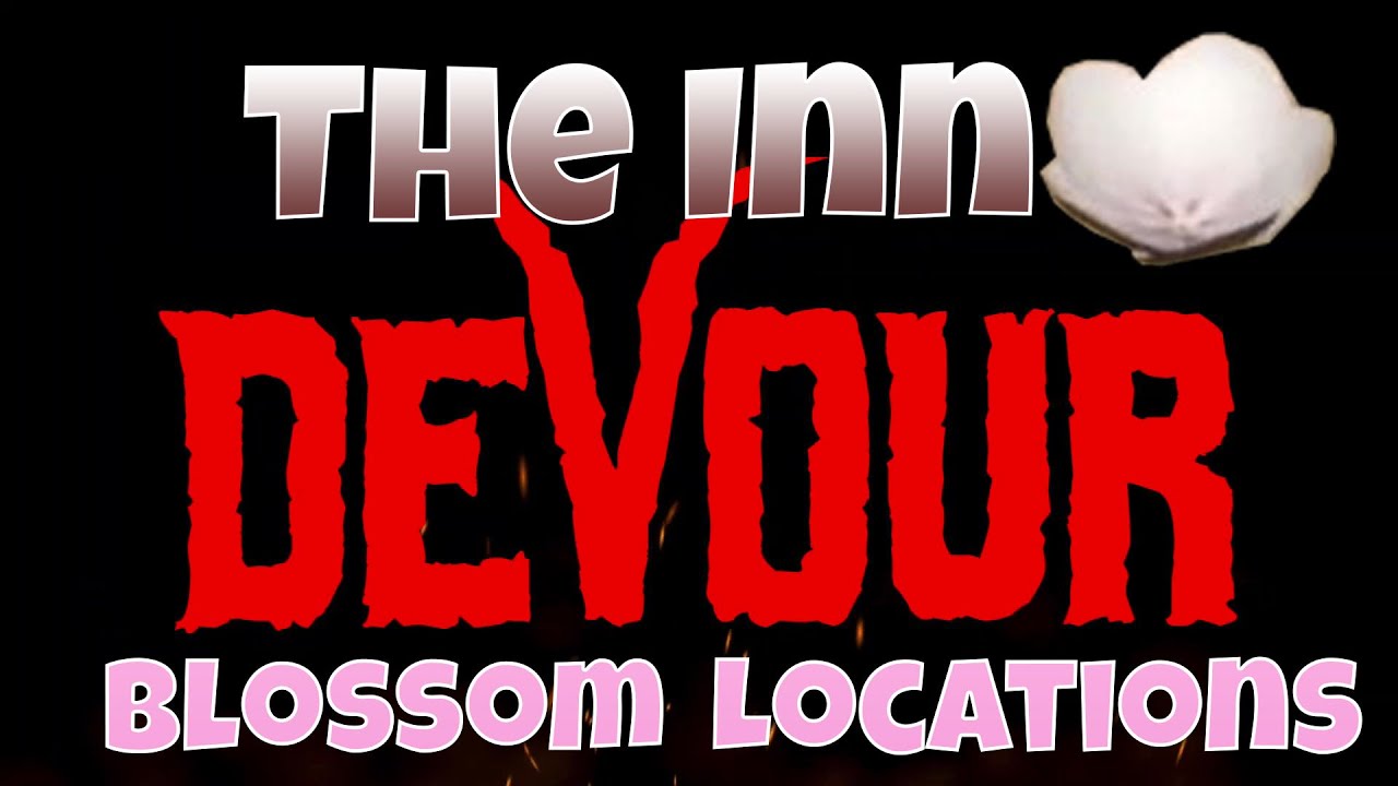 Devour New Map The Inn Blossom Locations - YouTube