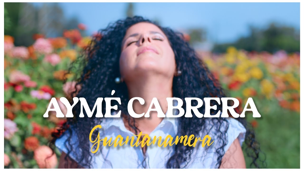 GUANTANAMERA | AYMÉ CABRERA | Jazz Cover - YouTube