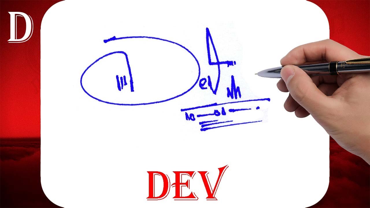 Dev Name Signature Style - D Signature Style - Signature Style of My ...