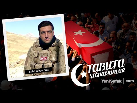 Tabuta Sığmayanlar: Şehit Cihan Erat (131. Bölüm)