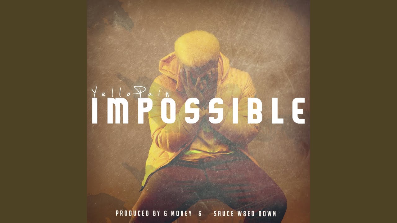 Impossible - YouTube Music