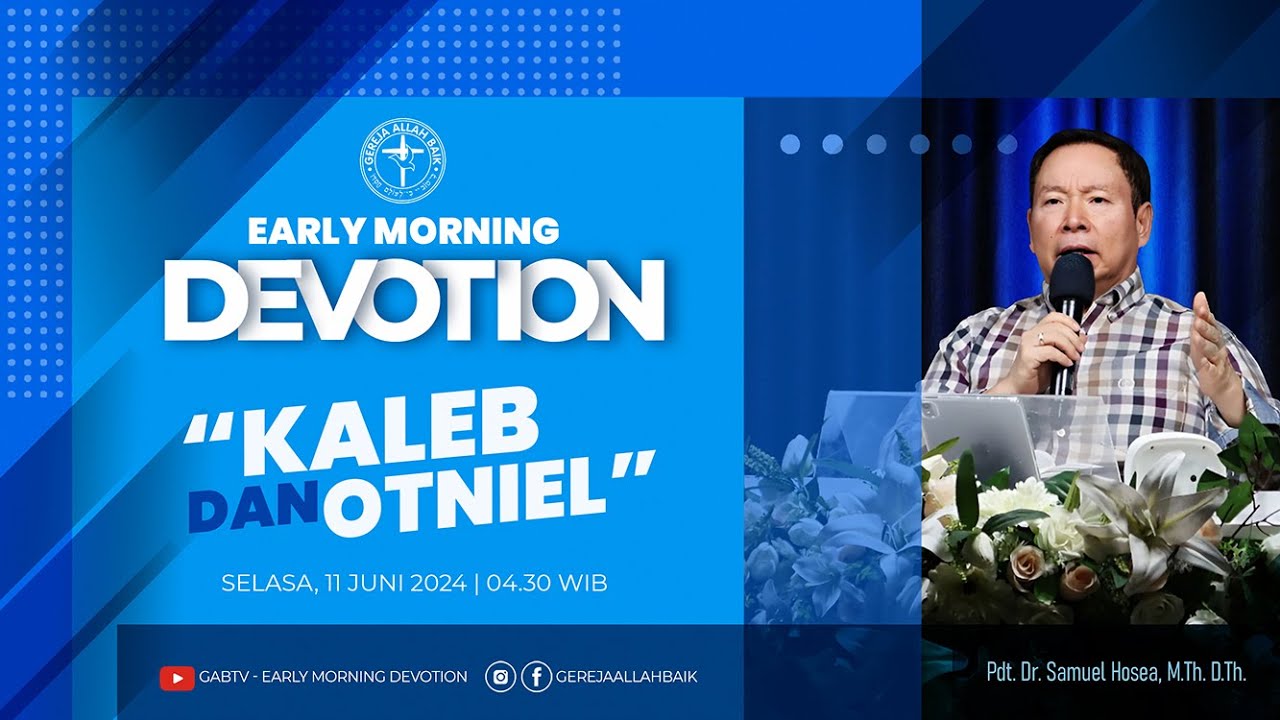 Kaleb dan Otniel | Ibadah Pagi, 11 Juni 2024 - YouTube