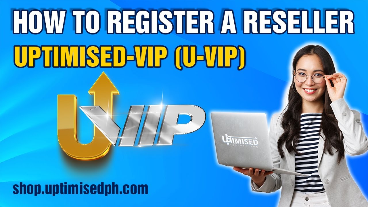 How to Register a Reseller for (U-VIP) - YouTube