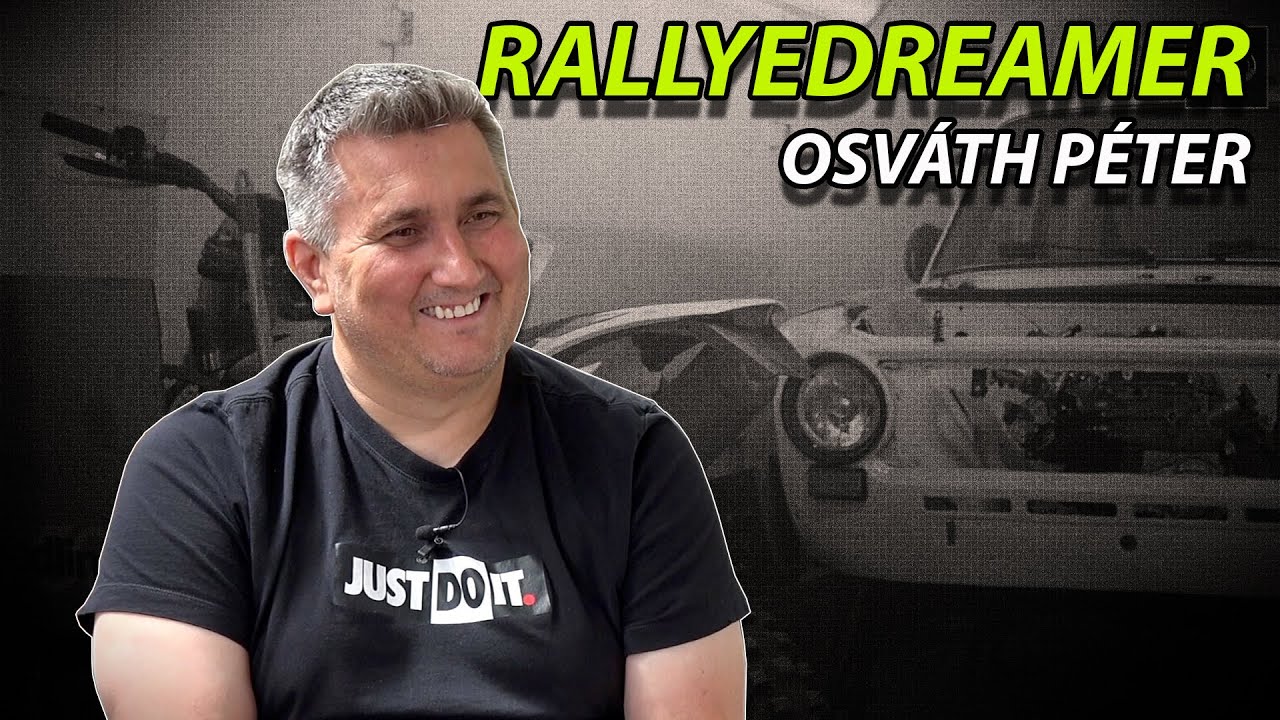 RallyeDreamer l Osváth Péter - YouTube