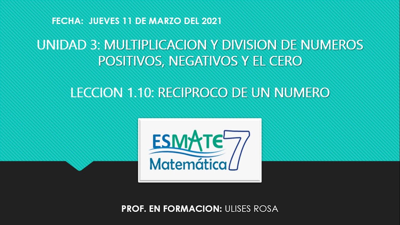 Unidad3_Leccion1.10: Reciproco de un numero - YouTube