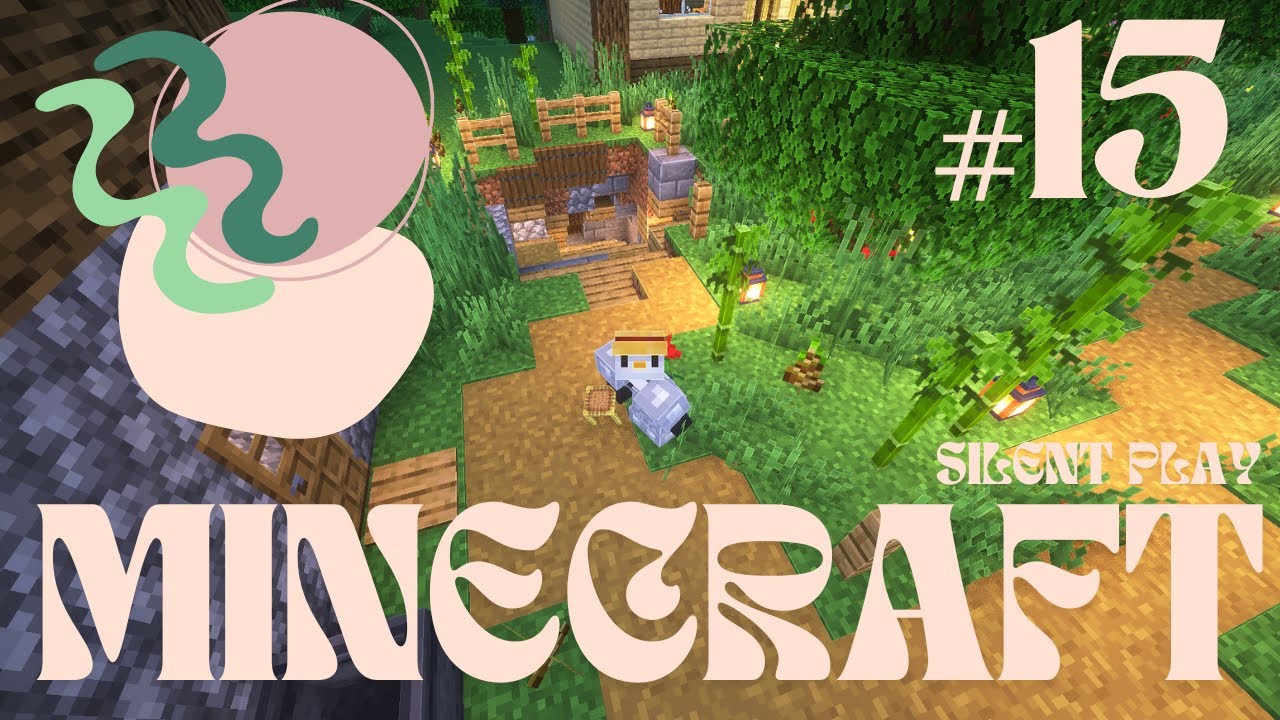 MINECRAFT / SILENT PLAY #015 - YouTube