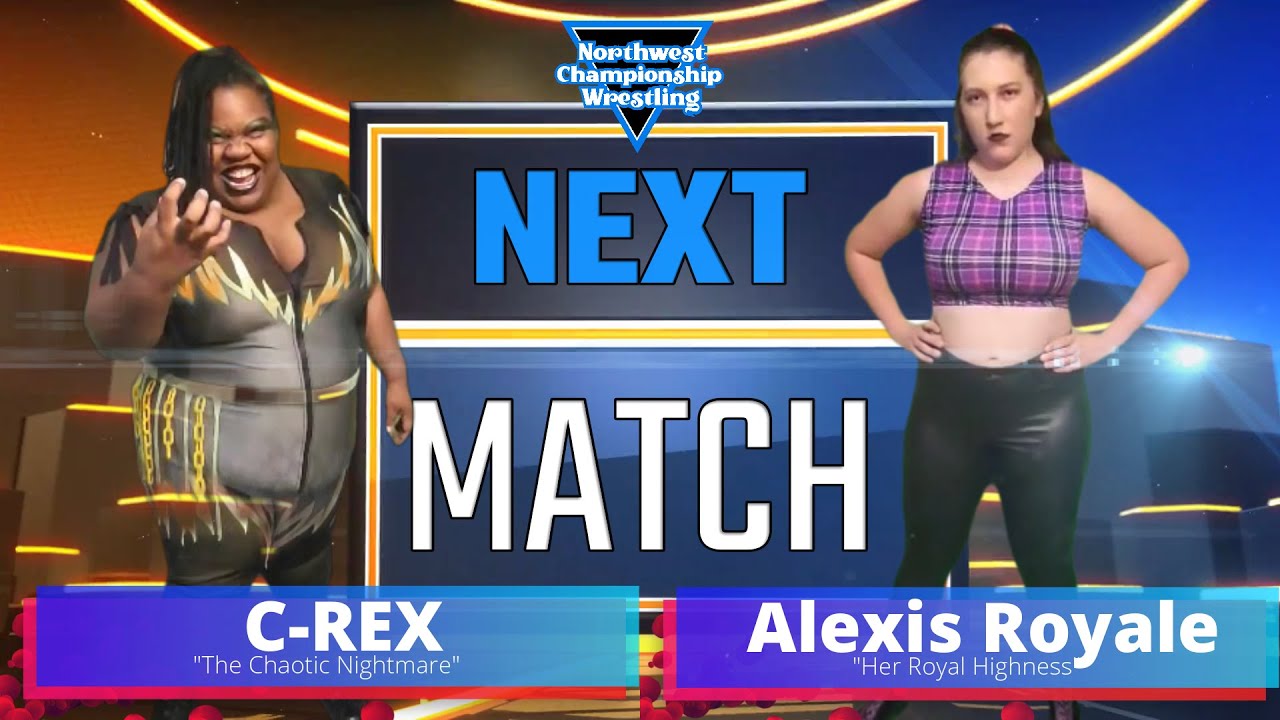 C Rex vs. Alexis Royale - NWCW Our Time - Round 2 - YouTube