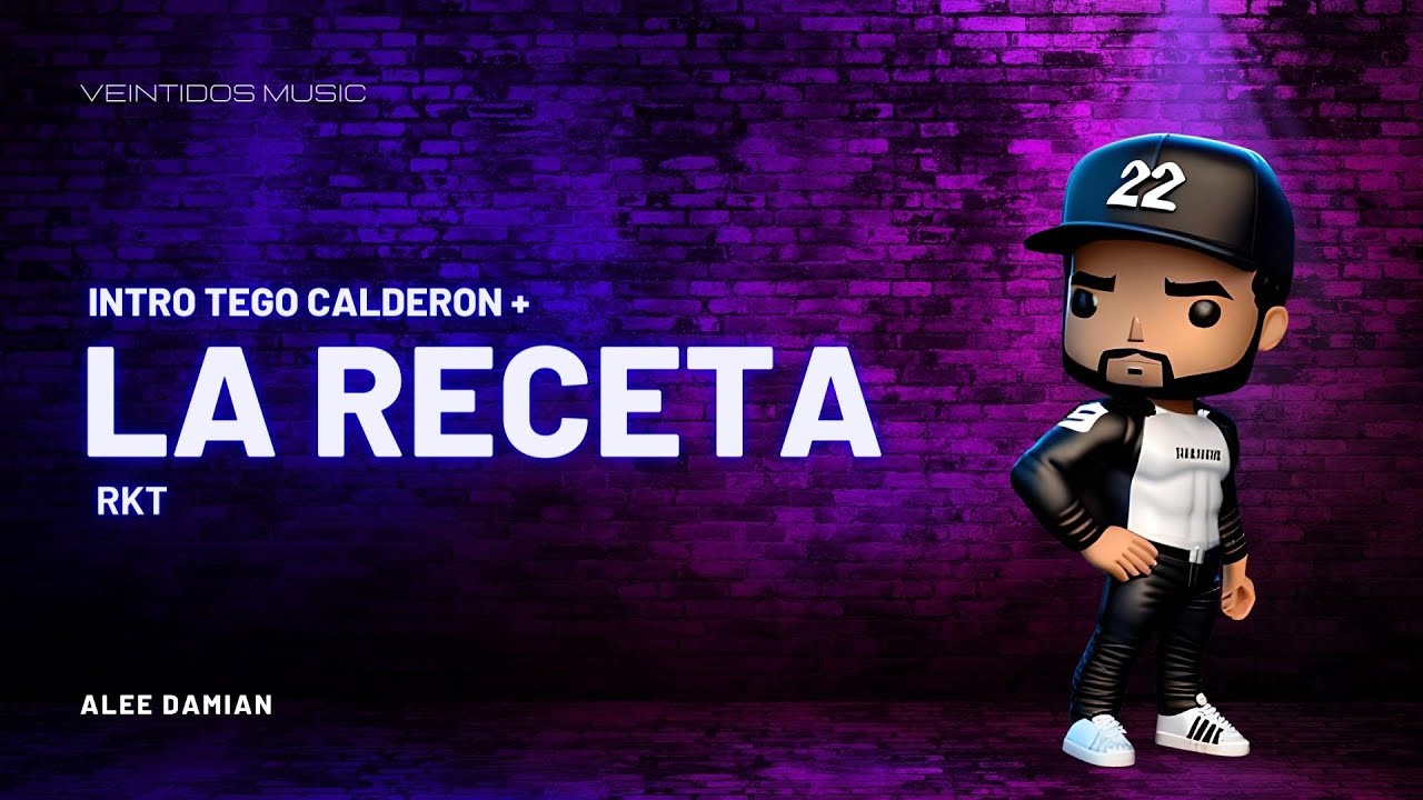 Intro Tego Calderon + LA RECETA | ALEE DAMIAN [RKT] - YouTube
