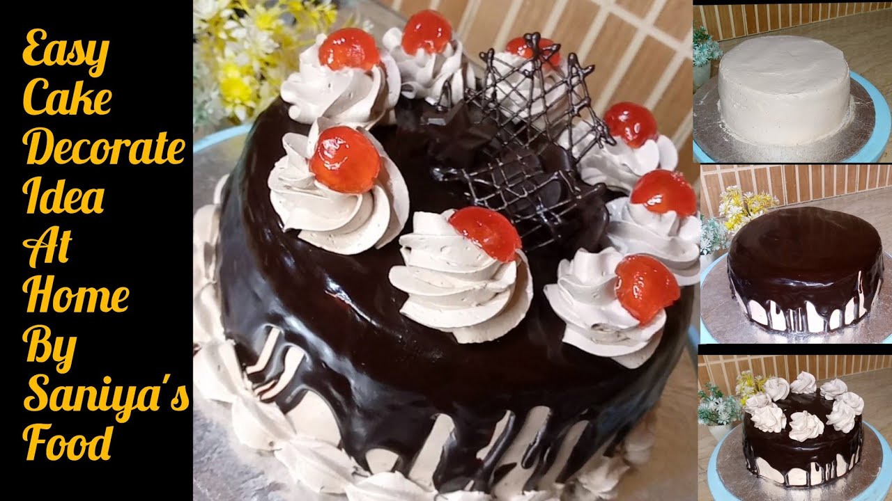 Cake Decorations Ideas At Home|| Easy Cake Decorations|| Cake ...