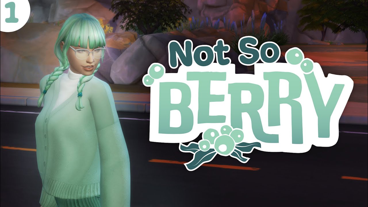 I started the Not So Berry Challenge in the Sims 4 - YouTube