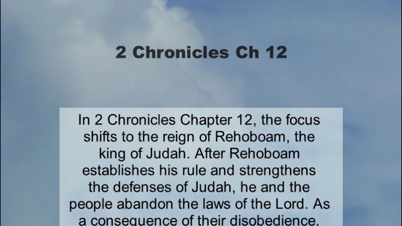 2 Chronicles Ch 12 summary and read together - YouTube