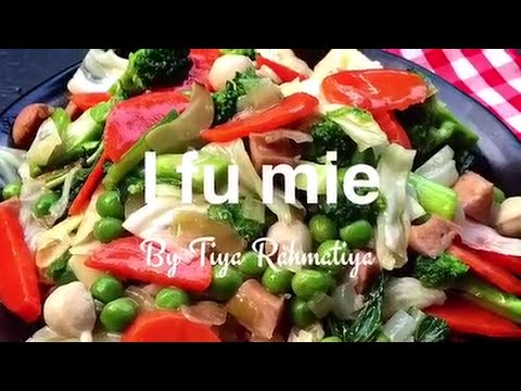 Resep I Fu Mie - YouTube