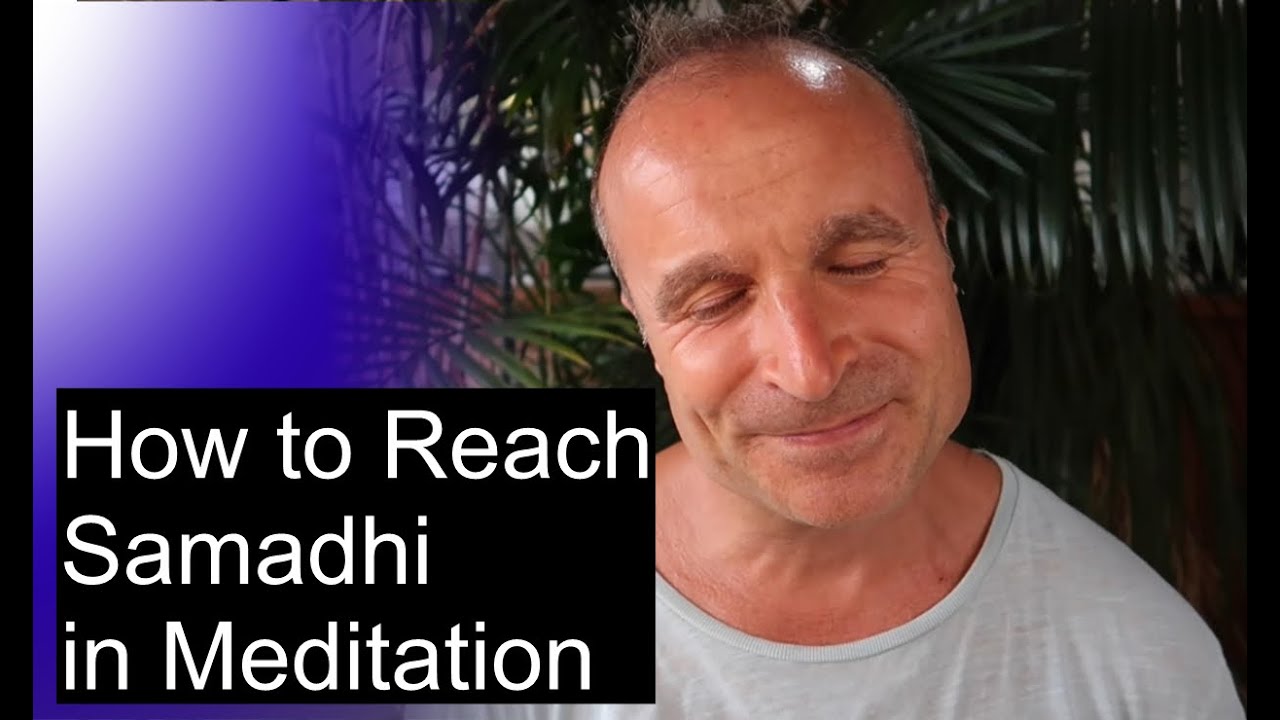 How to Attain Samadhi in Meditation | How You Can Reach Higher ...