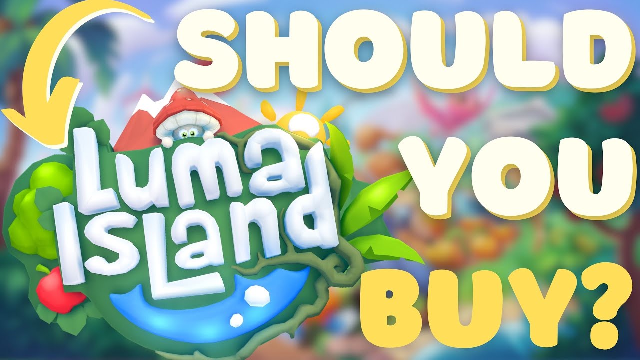 What IS Luma Island, and Should You Get It? - YouTube
