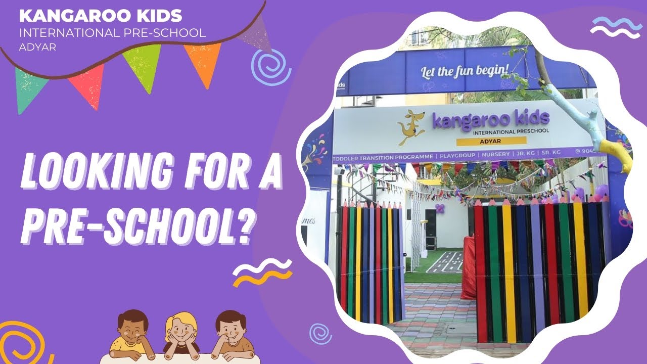 International Pre-school | Kangaroo Kids, Adyar | Montessori | Kids ...