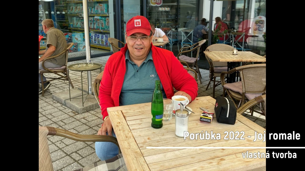 Porúbka 2022 Joj Romale Youtube
