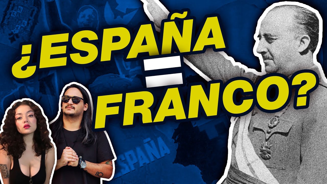 ¿ESPAÑA=FRANCO? con Ximena Madrigal (@TVChispa) - YouTube