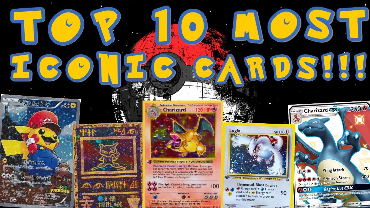 Top 10 MOST ICONIC Pokemon Cards Ever!!! - YouTube