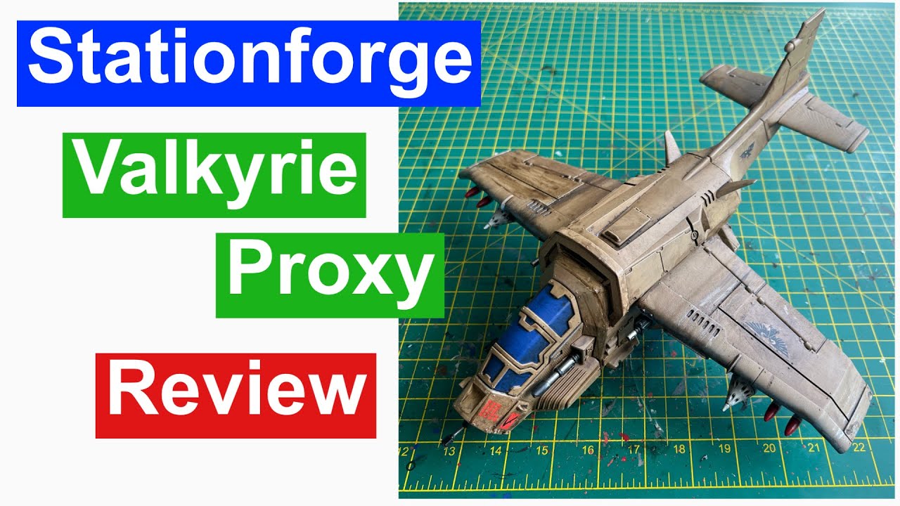 Stationforge Vaskar Skyfire. 40k Proxy Valkyrie - YouTube