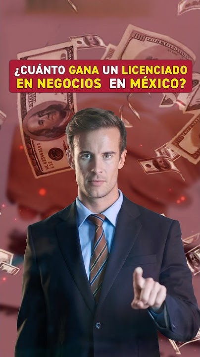 ¿Cuánto gana un Licenciado en Negocios Internacionales en México? - YouTube